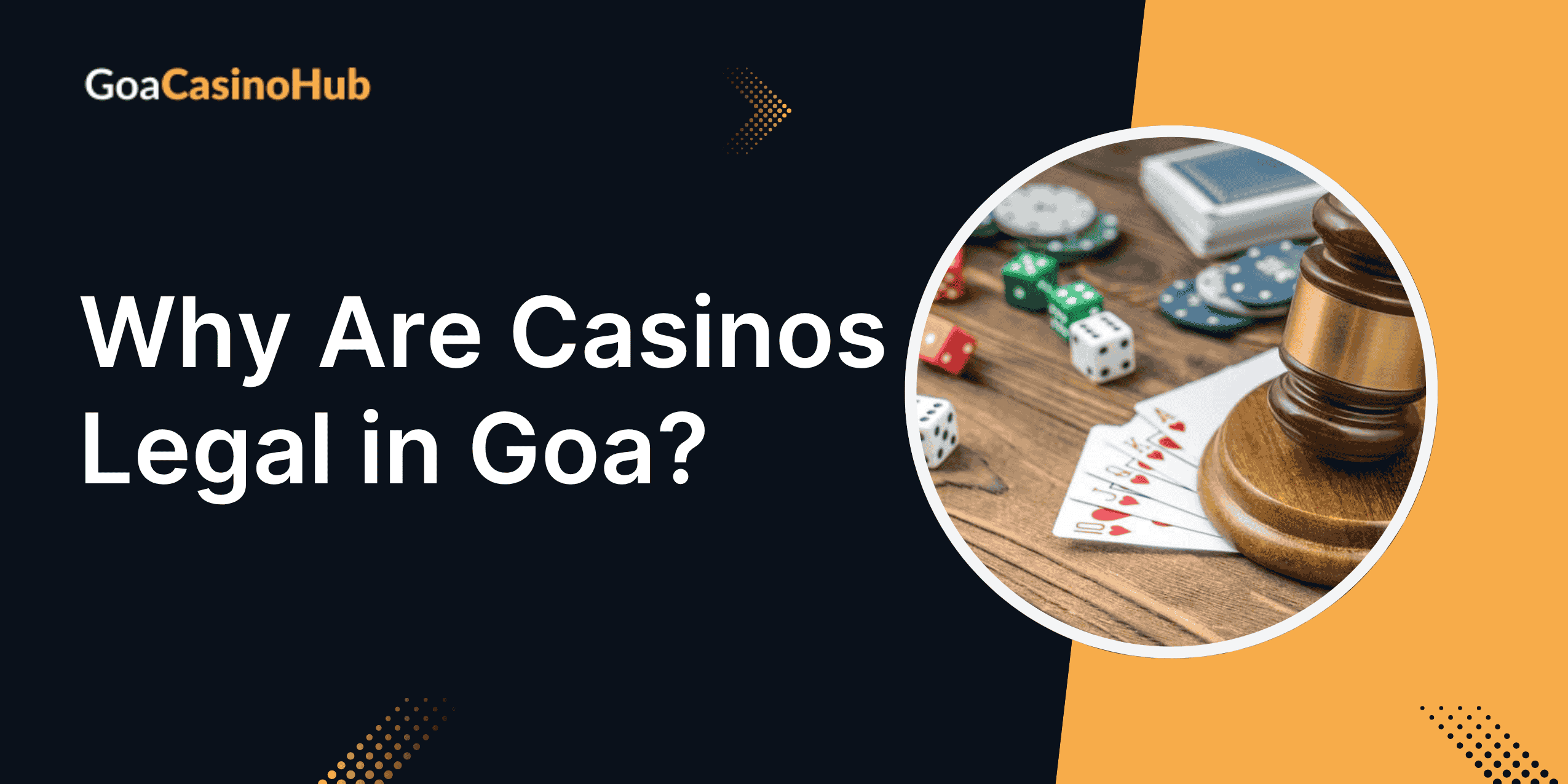 Why Are Casinos Legal in Goa (2026 Laws & Rules)